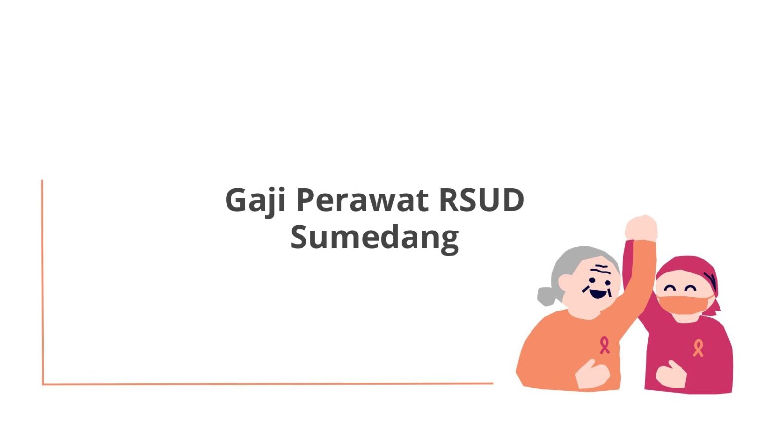 Gaji Perawat RSUD Sumedang Tahun 2024 Lengkap